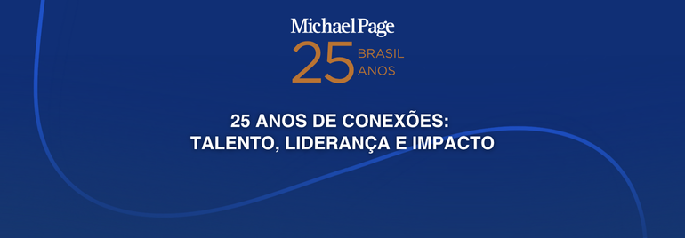 Michael Page Brasil: 25 anos de conexões, talento, liderança e impacto ...